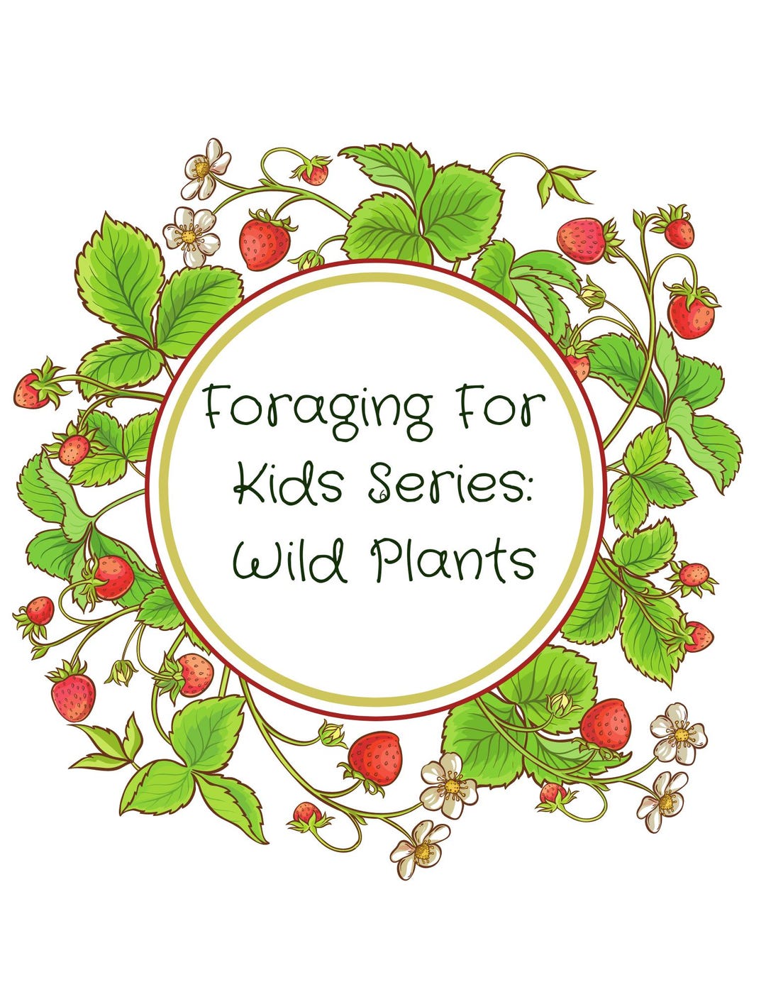 Foraging for Kids Series: Wild Plants Homeschool Theme Unit - Etsy