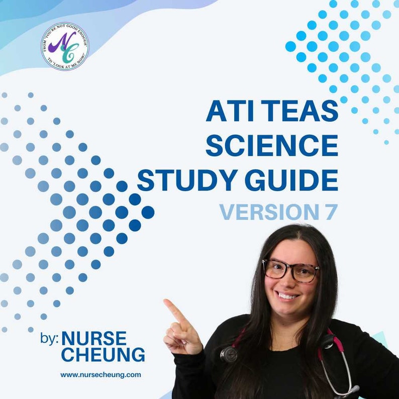 ATI TEAS 7 Science Comprehensive Study Guide by Nursecheung In-depth ...