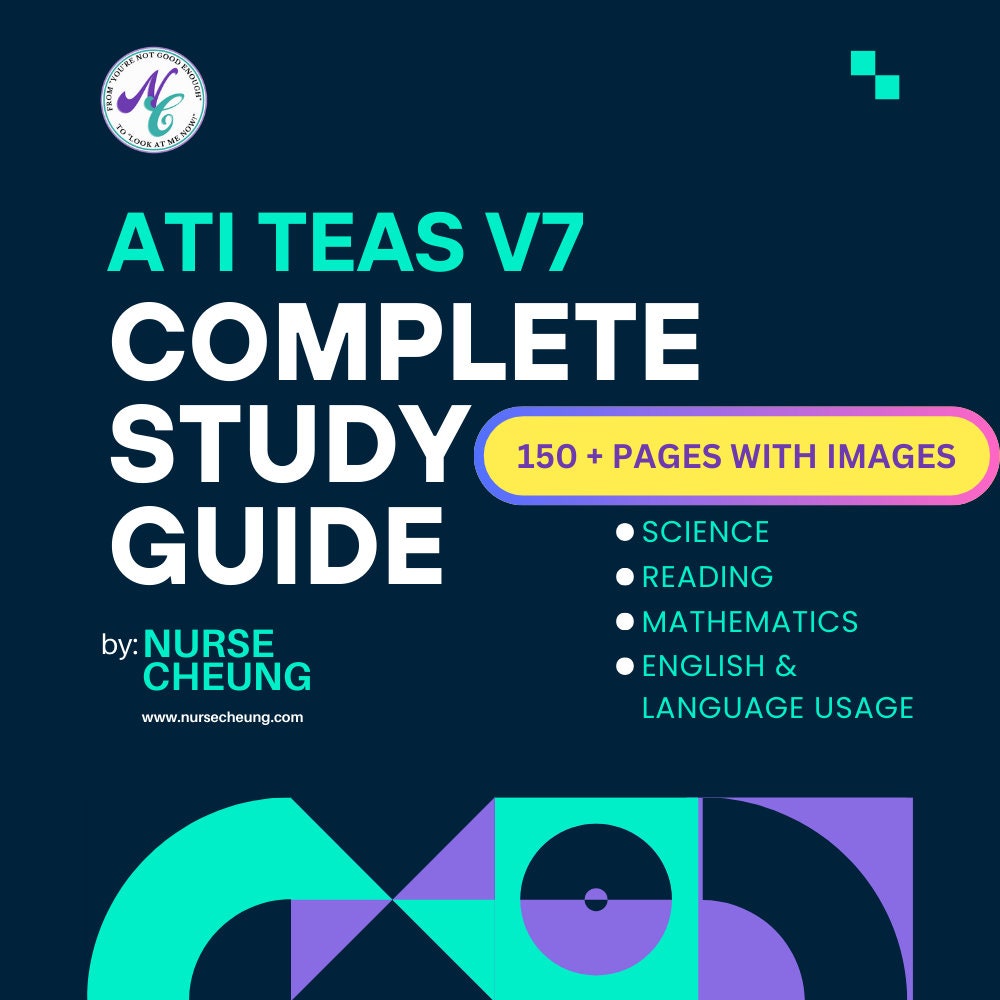 Complete ATI TEAS V7 Study Guide 2024 - 2025 by Nursecheung With 170 ...