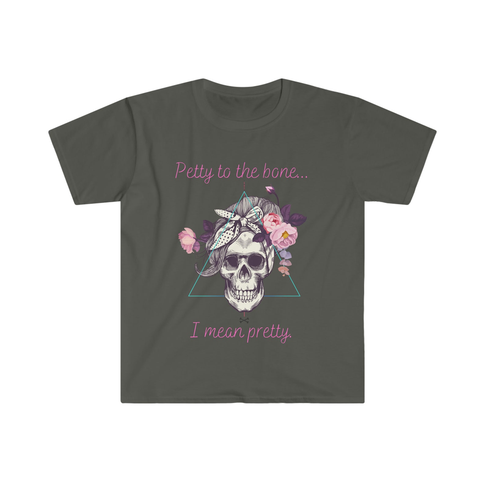 Petty to the Bone, I Mean Pretty Funny Shirt, CHIC Shirt, Girlfriend ...