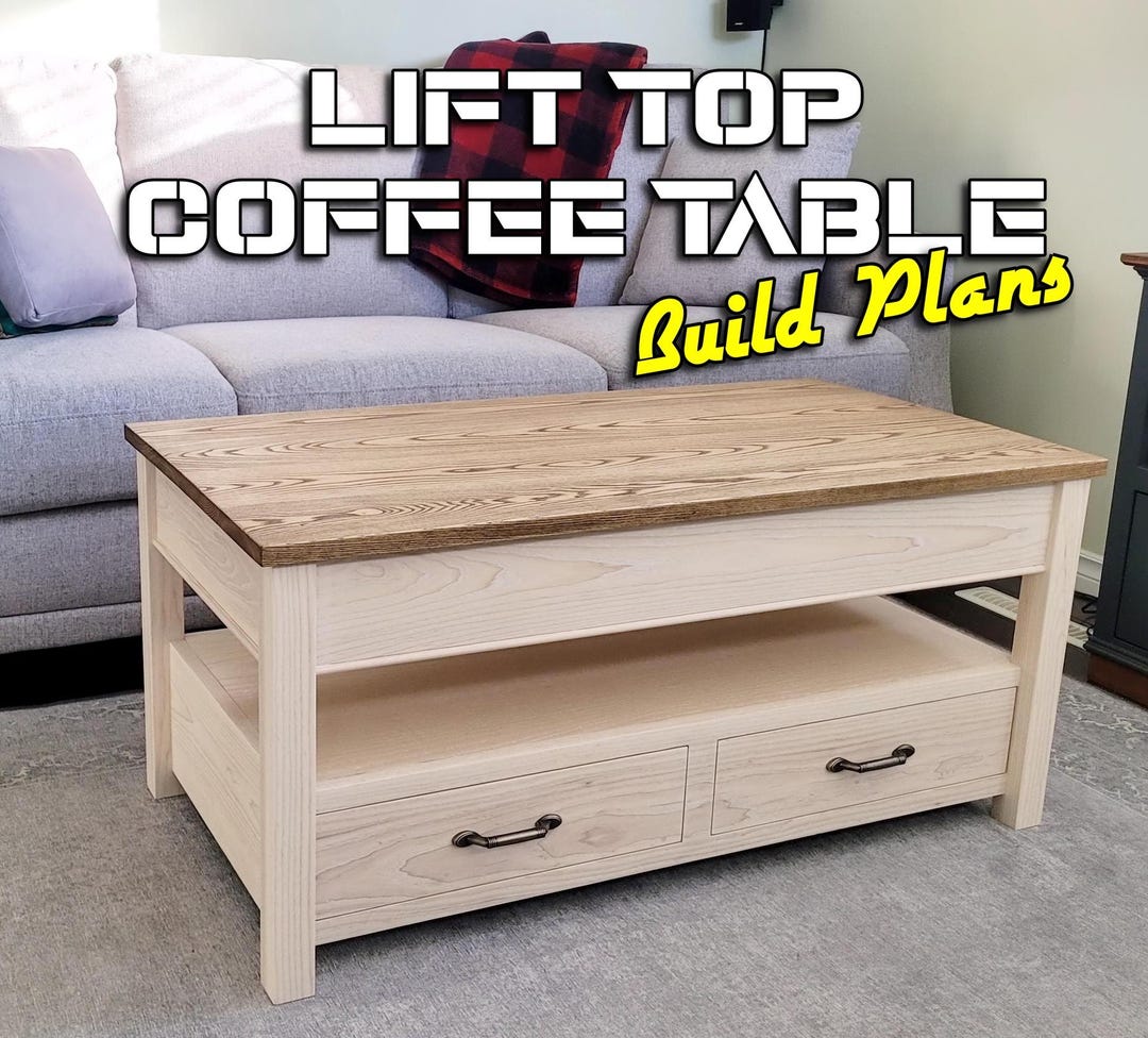 Lift Top Coffee Table Plans: Hidden Storage Galore! (PDF Download) - Etsy