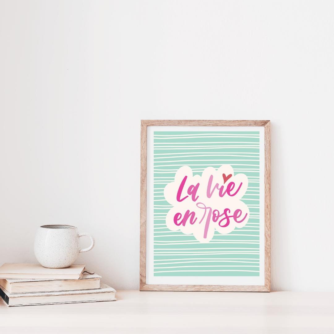 La Vie En Rose French Poster Hand Drawn Wall Art Digital Printable Home ...