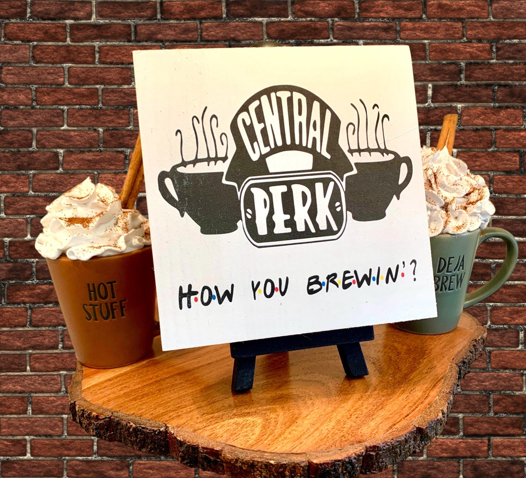 Friends Central Perk Coffee Signs - Etsy