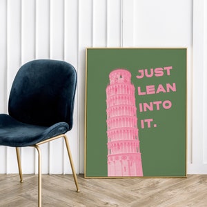 Just Lean Into It Printable Wall Art Fun Wall Art Motivational Poster ...