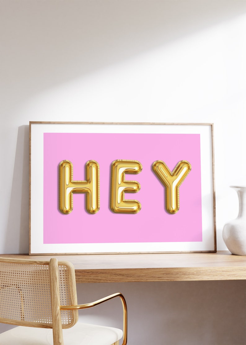 Hey Wall Art Print Hello Sign-printable Wall Art Girly Wall Art Dorm ...