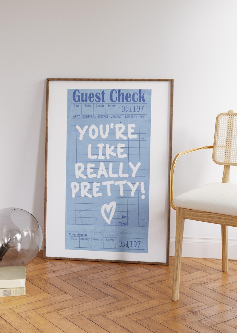 Guest Check Print - You're Like Really Pretty - Blue Wall Art Prints - Retro Dorm Decor - Trendy ...