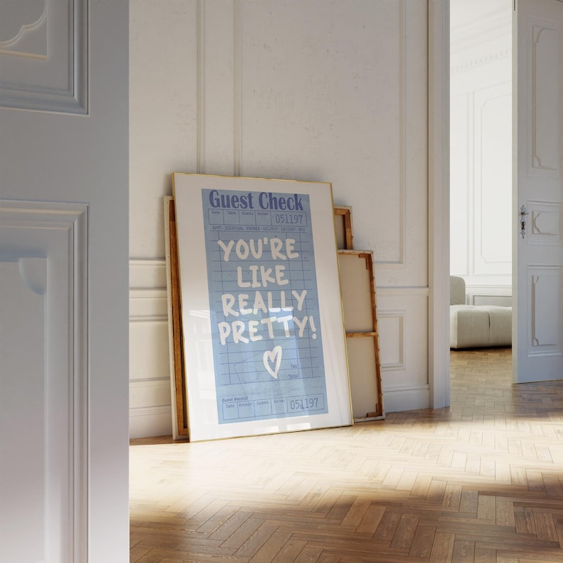 Guest Check Print - You're Like Really Pretty - Blue Wall Art Prints - Retro Dorm Decor - Trendy ...