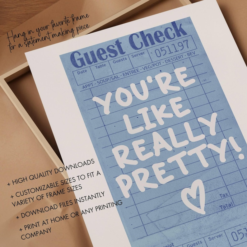 Guest Check Print - You're Like Really Pretty - Blue Wall Art Prints - Retro Dorm Decor - Trendy ...