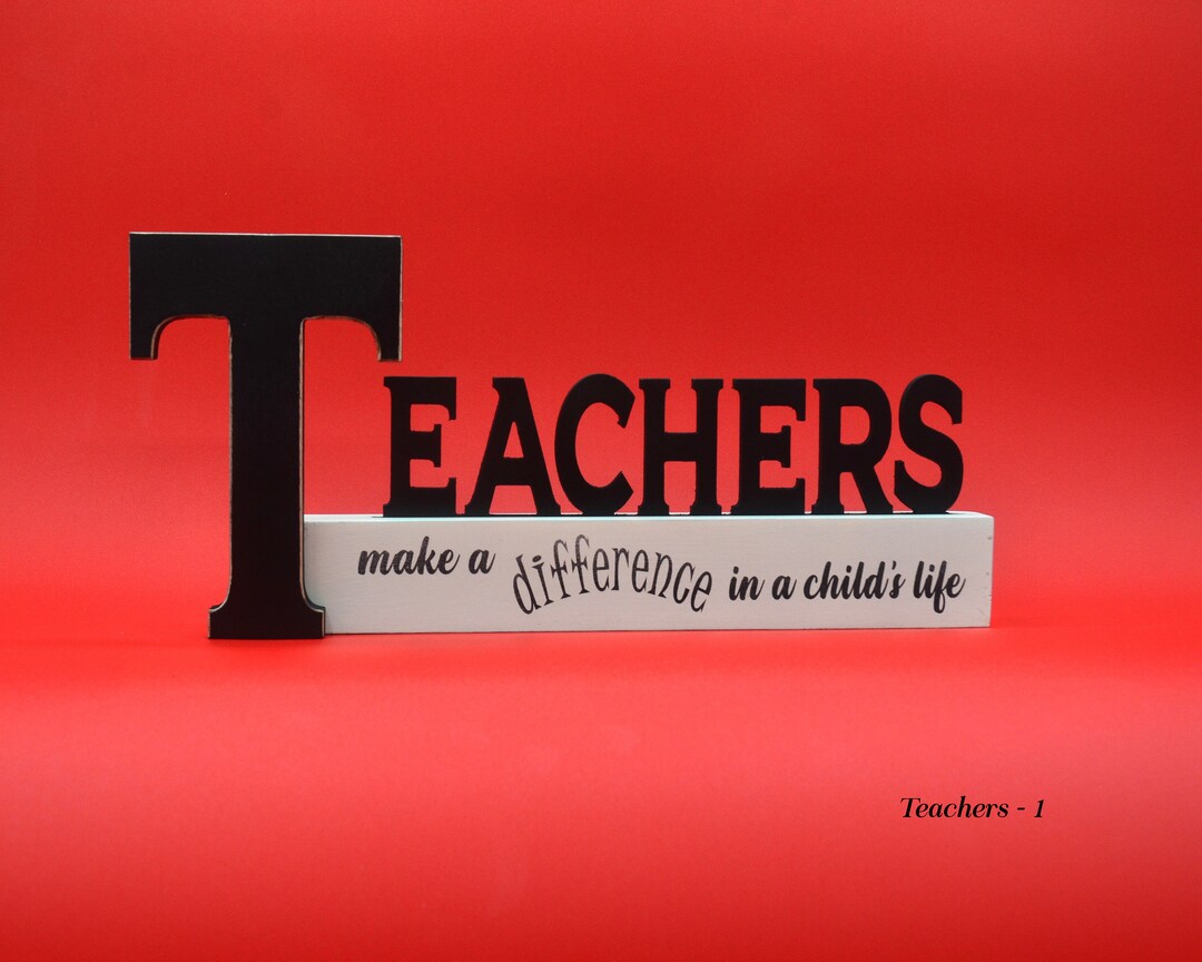 Teacher Inspirational Sign, Desk Decor, Teacher Appreciation, End of ...