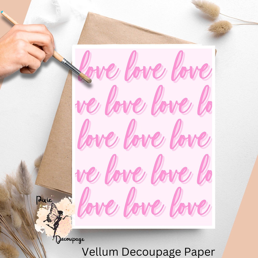 Valentine Love Writing Pink 1, Vellum Decoupage Paper US Letter Size ...