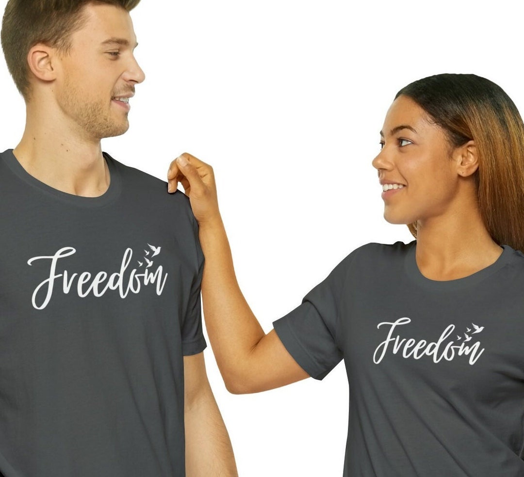 Freedom Tshirt, Live Free Tshirt, Empowered Women T-shirts, Stronger ...