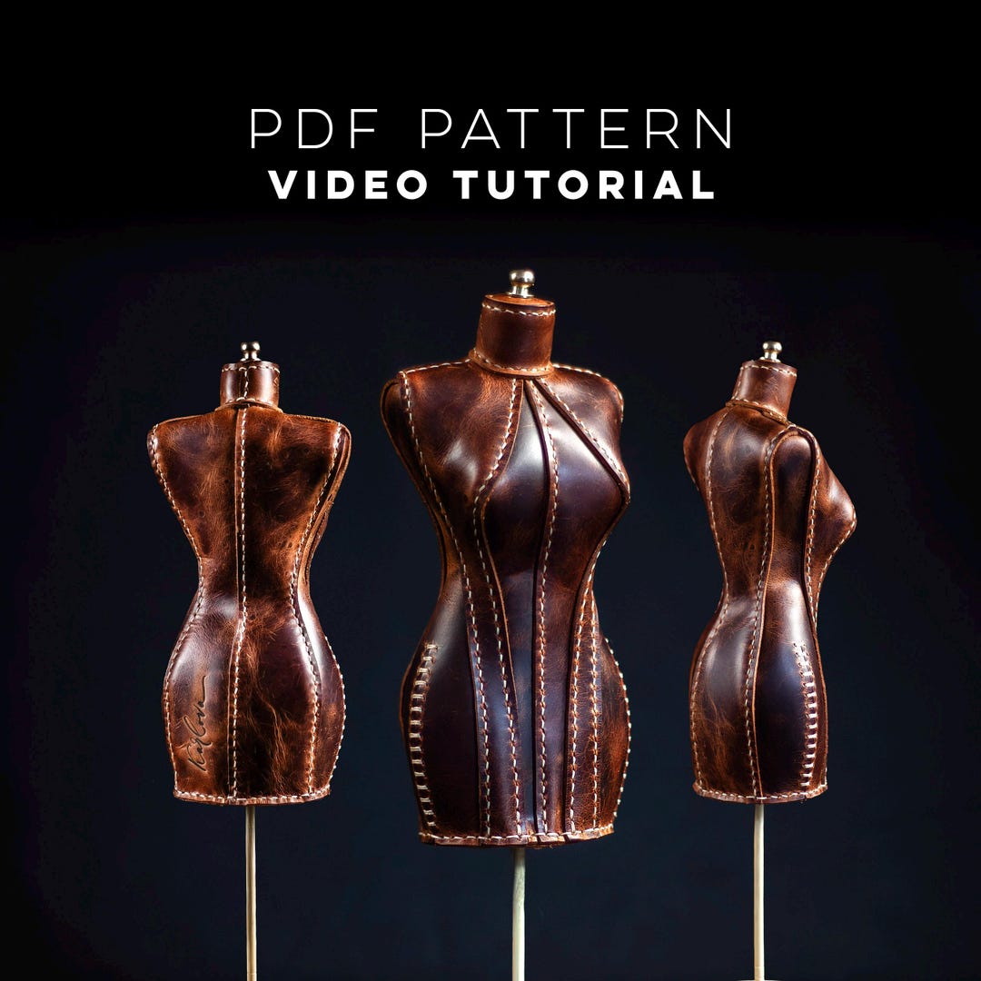Mini Leather Dress Form PDF + SVG Pattern and Video Tutorial. Toy ...