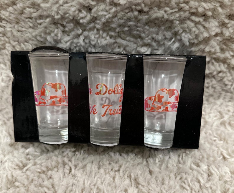 In Dolly We Trust With Cow Print Hat Shot Glass Set Dolly Parton Gift ...