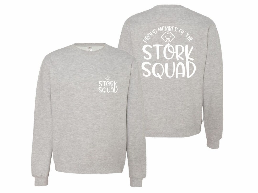 Stork Squad Crew Sweatshirt, Labor and Delivery Nurse Shirt, Mother ...