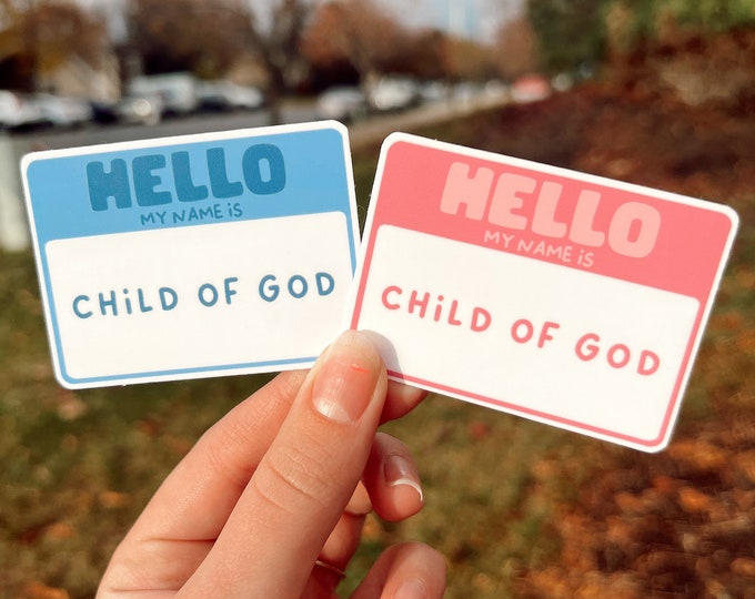 Hello My Name is Child of God Sticker - Name Tag Sticker | Waterproof ...