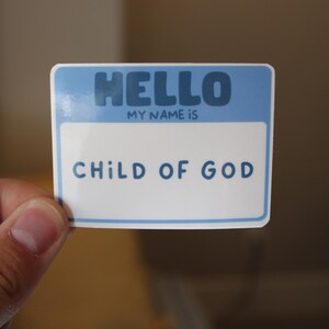 Hello My Name is Child of God Sticker - Name Tag Sticker | Waterproof ...