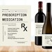 Prescription Wine Label, Nurse and Doctor Appreciation Gift, Graduation ...