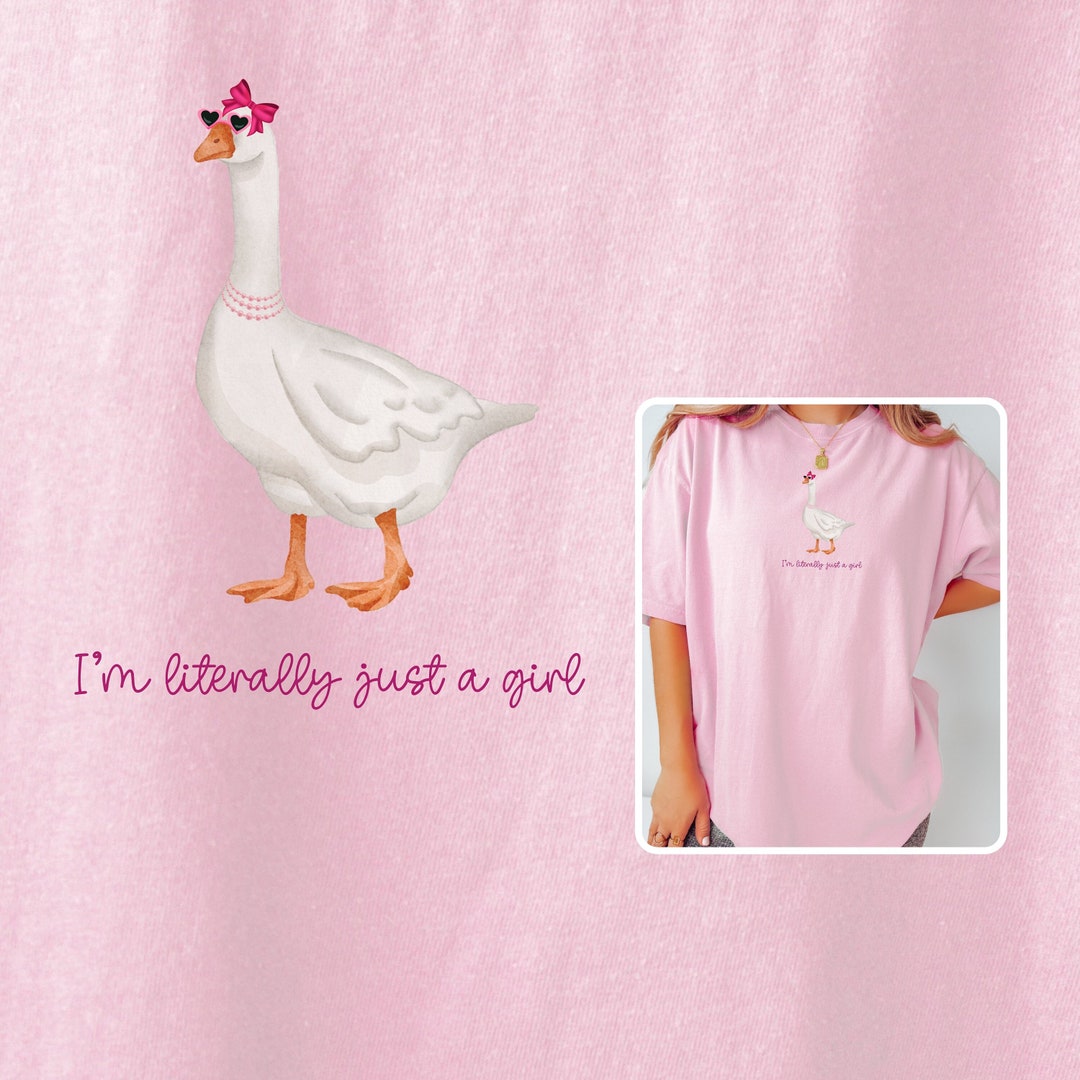 Coquette Silly Goose I'm Literally Just a Girl Comfort Colors® Shirt ...