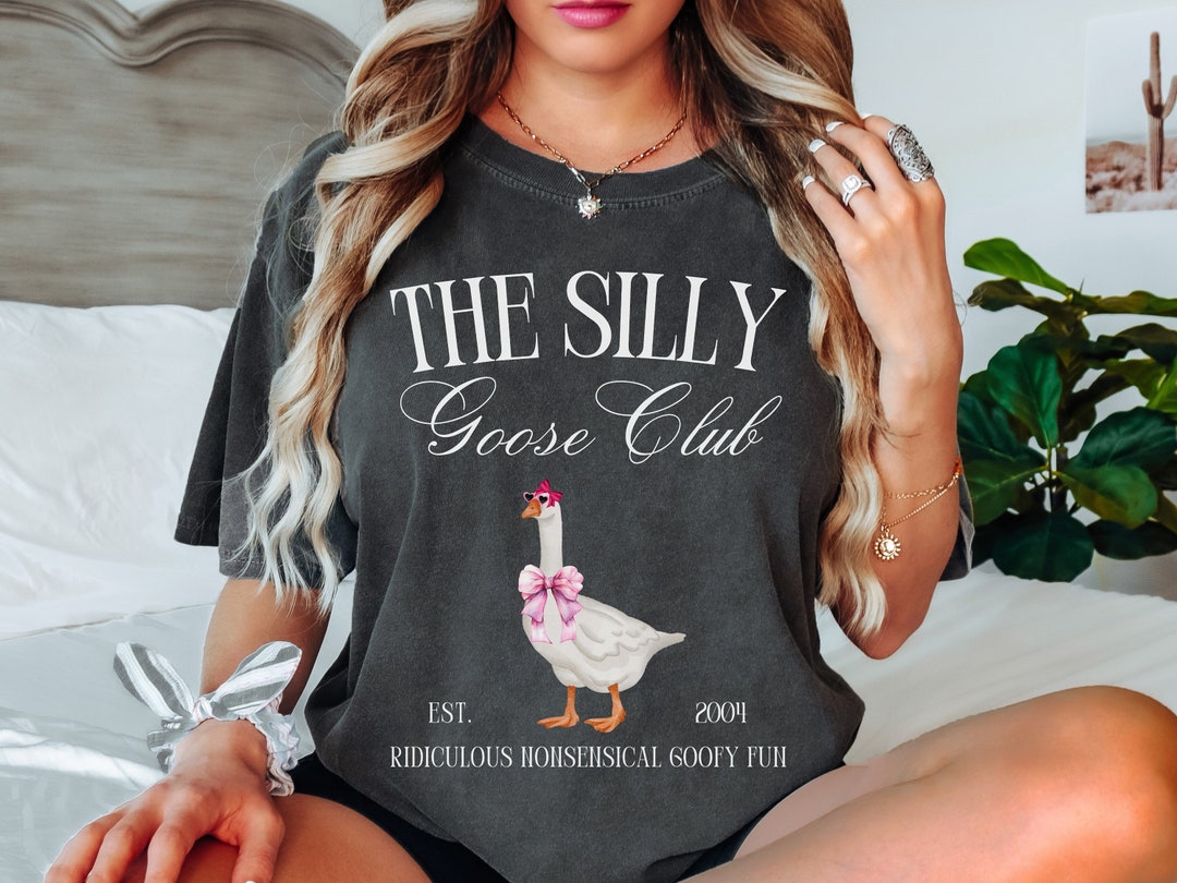 Silly Goose Shirt Silly Goose Club Customized Social Club Top Selling T ...
