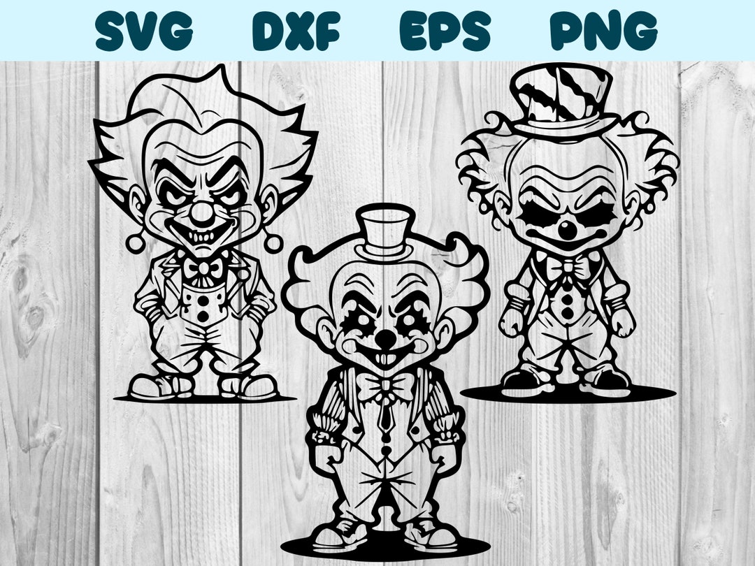 Killer Clown Svg Cartoon Clown Png Bad Ass Clown Clipart Clown Vector ...