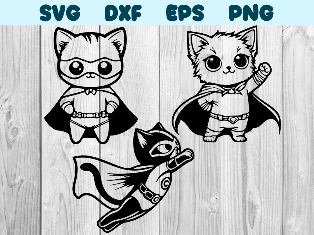 Superhero Kitten Svg Kitten Hero Png Super Kitten Clipart Hero Kitten ...