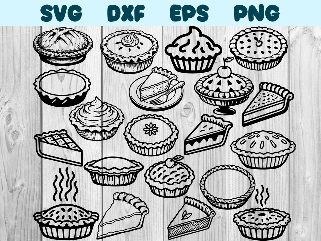 Pie Svg Delicious Pie Png Cute Pie Clipart Yummy Pie Vector Bundle Pack ...
