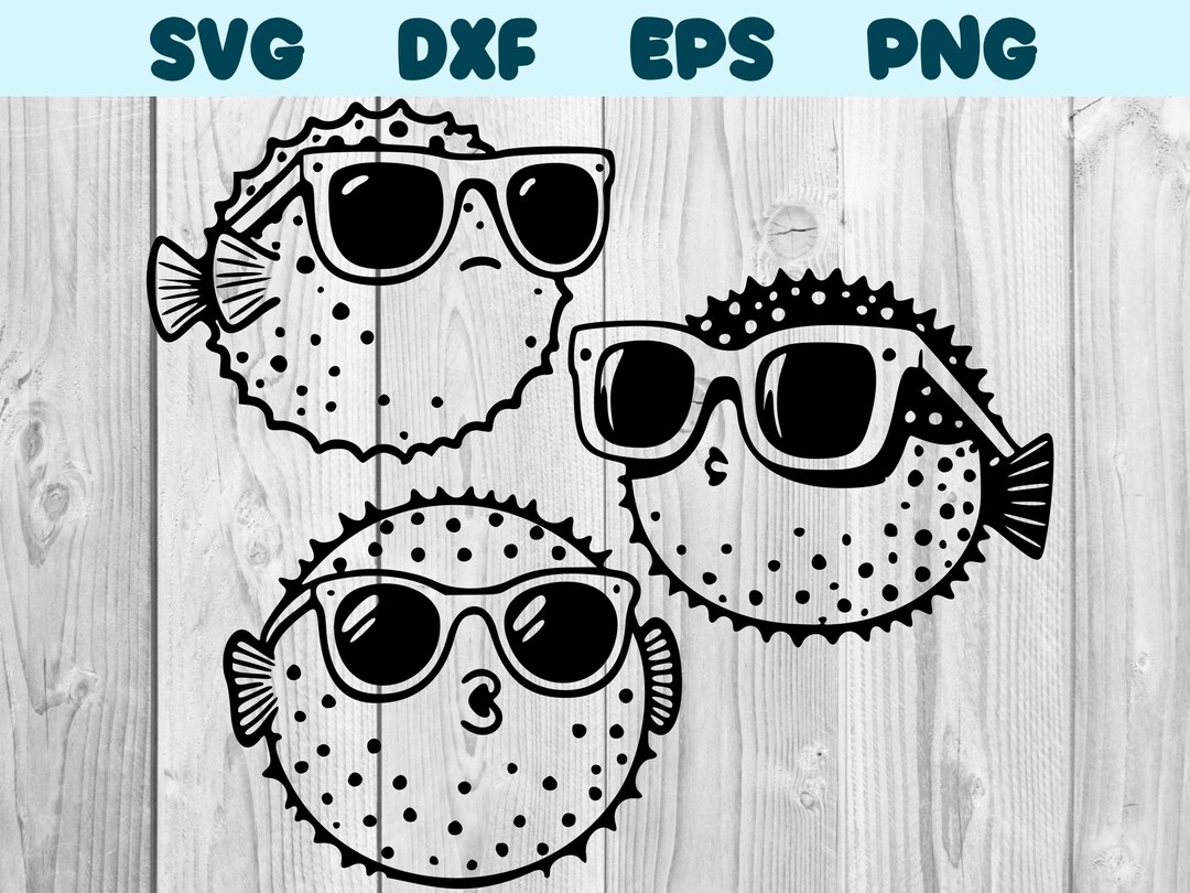 Puffer Fish With Sunglasses Svg Puffer Fish Wearing Sunglasses Png ...