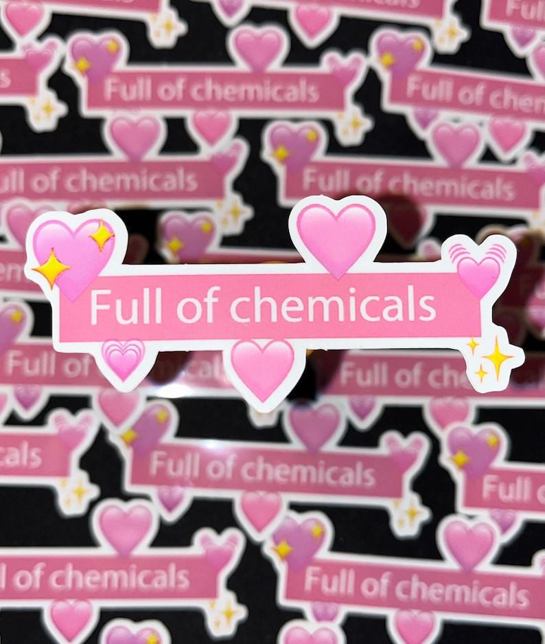 Full of Chemicals Sticker - Etsy
