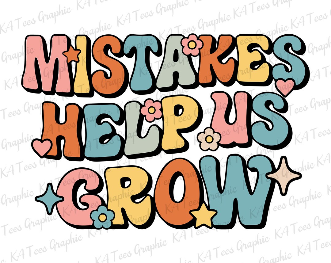 Mistakes Help Us Grow SVG, Motivational Sublimation Svg, Teacher ...