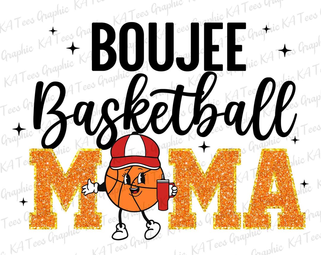 Basketball Mama PNG, Boujee Basketball Glitter, Basketball Mama Png ...