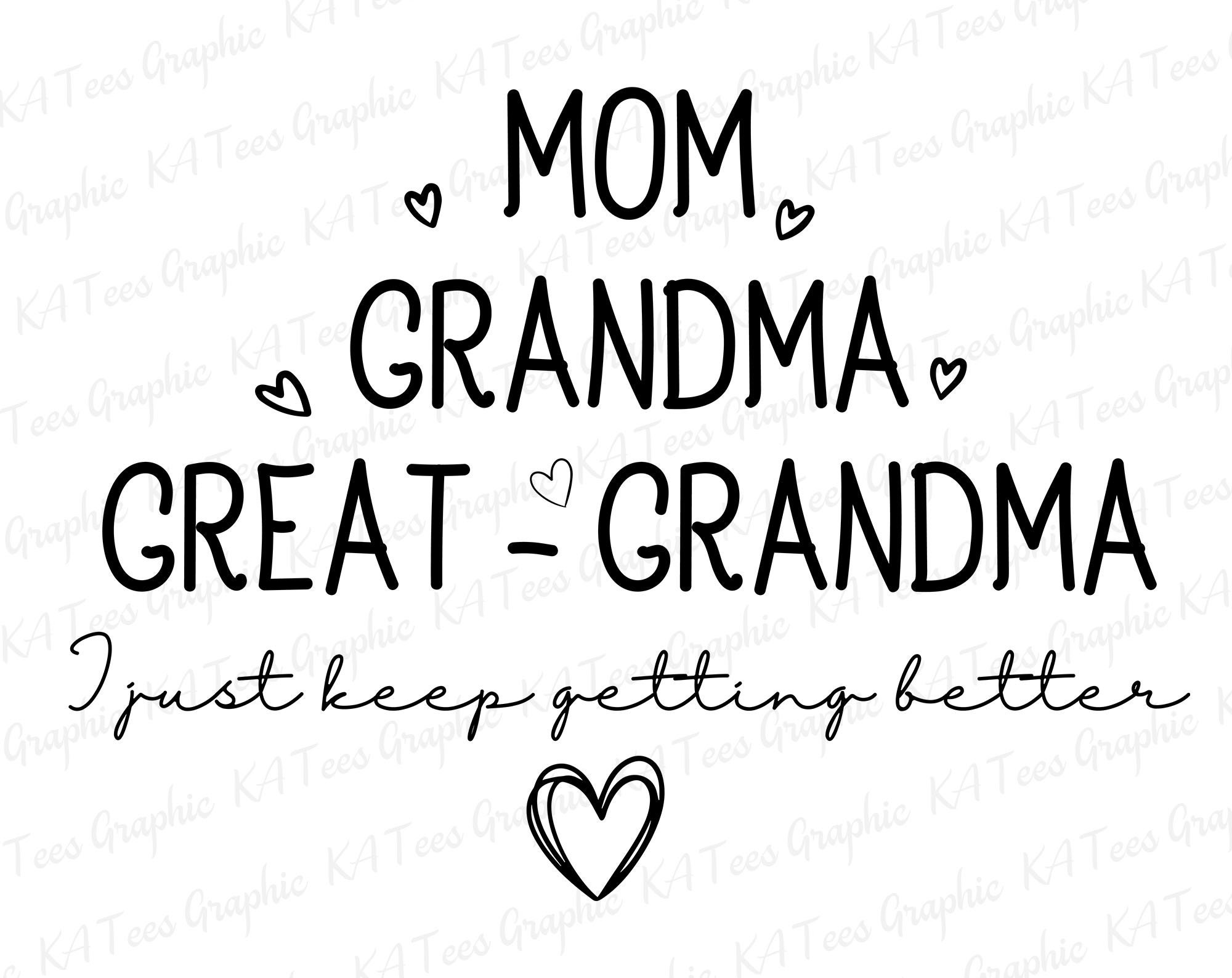 Mom Grandma Great Grandma Svg Mom Svg Mama Shirt Svg Mothers Day