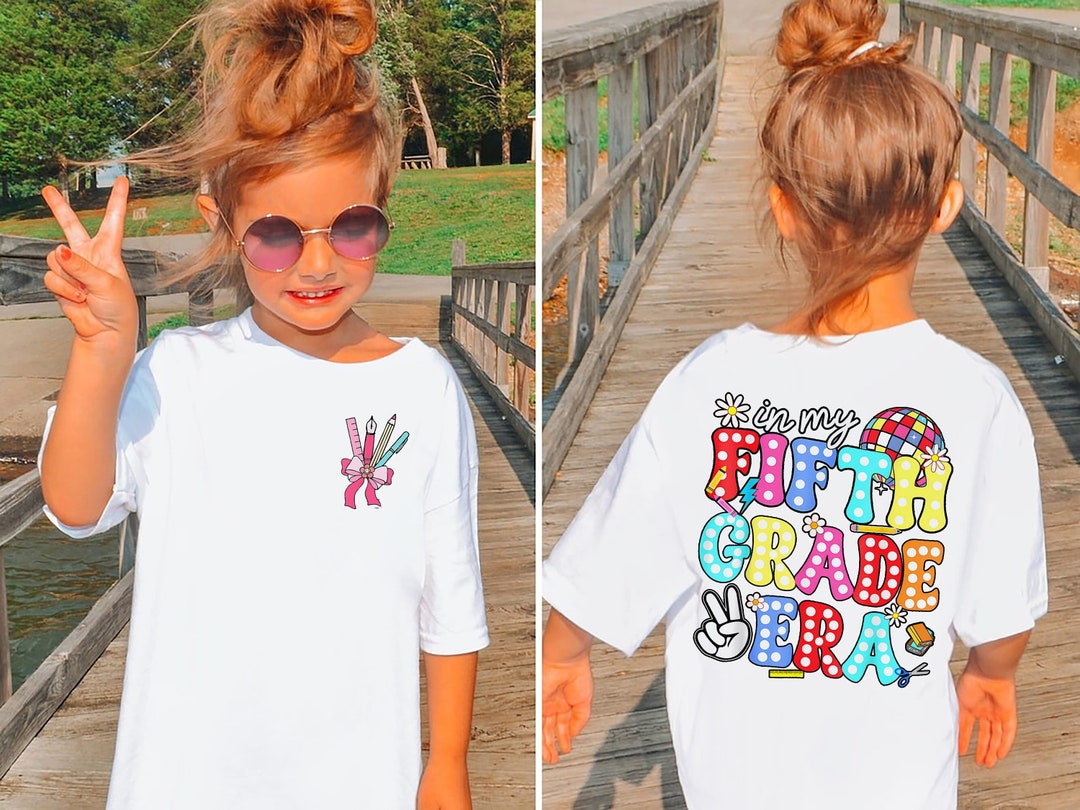Custom in My 5th Grade Era Shirt, Personalized Fifth Grader Tee, Back ...