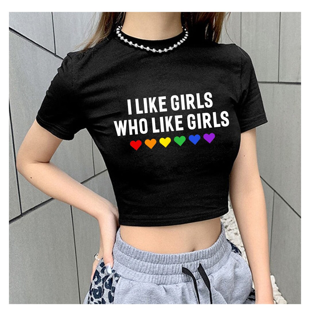 LGBT Shirt, I Like Girls Who Like Girls Y2K Baby Tee, Cat Shirts, Funny ...
