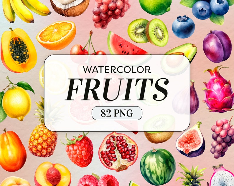 Watercolor Fruits Clipart - Watercolor Fruits PNG - Commercial Use ...