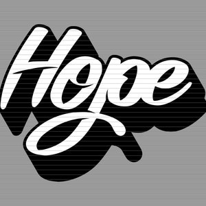 Hope 3d Svg, Motivational Svg, Hope Svg, Hope, Quotes, Quotes Svg ...