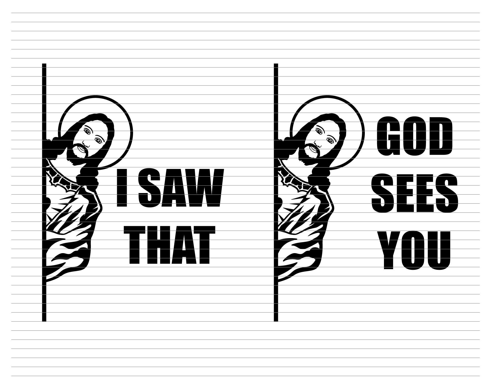 I SAW THAT SVG, Jesus Saw That, I Saw You Svg, Jesus Face, Jesus Look ...