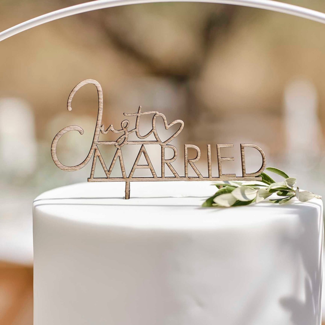 Wooden Just Married Cake Topper, Wedding Cake Topper, Rustic Wedding ...