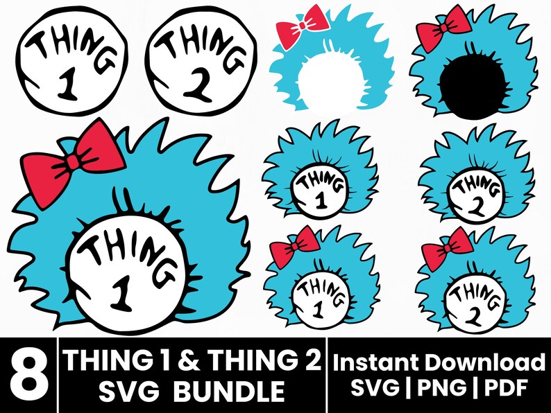 Thing 1 and Thing 2svg Bundle, Dr Seuss Inspired SVG, Twins Matching ...