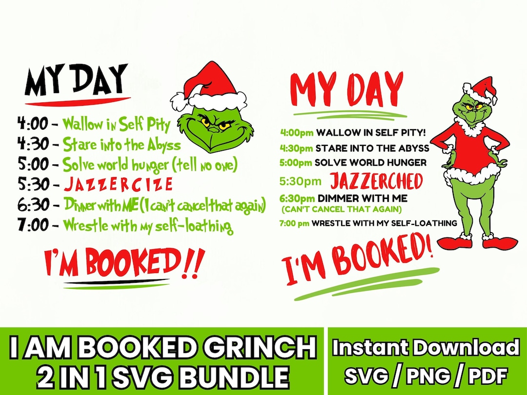 My Day is Booked Grinch SVG Bundle, Funny Grinch Christmas SVG, Holiday ...