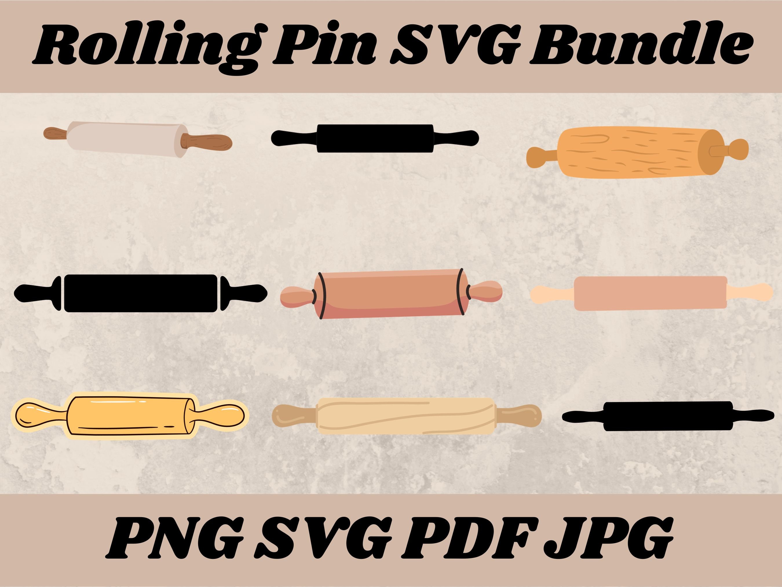 Rolling Pin SVG Bundle, Clip Art, Clipart, Design, SVG Files, PNG Files ...
