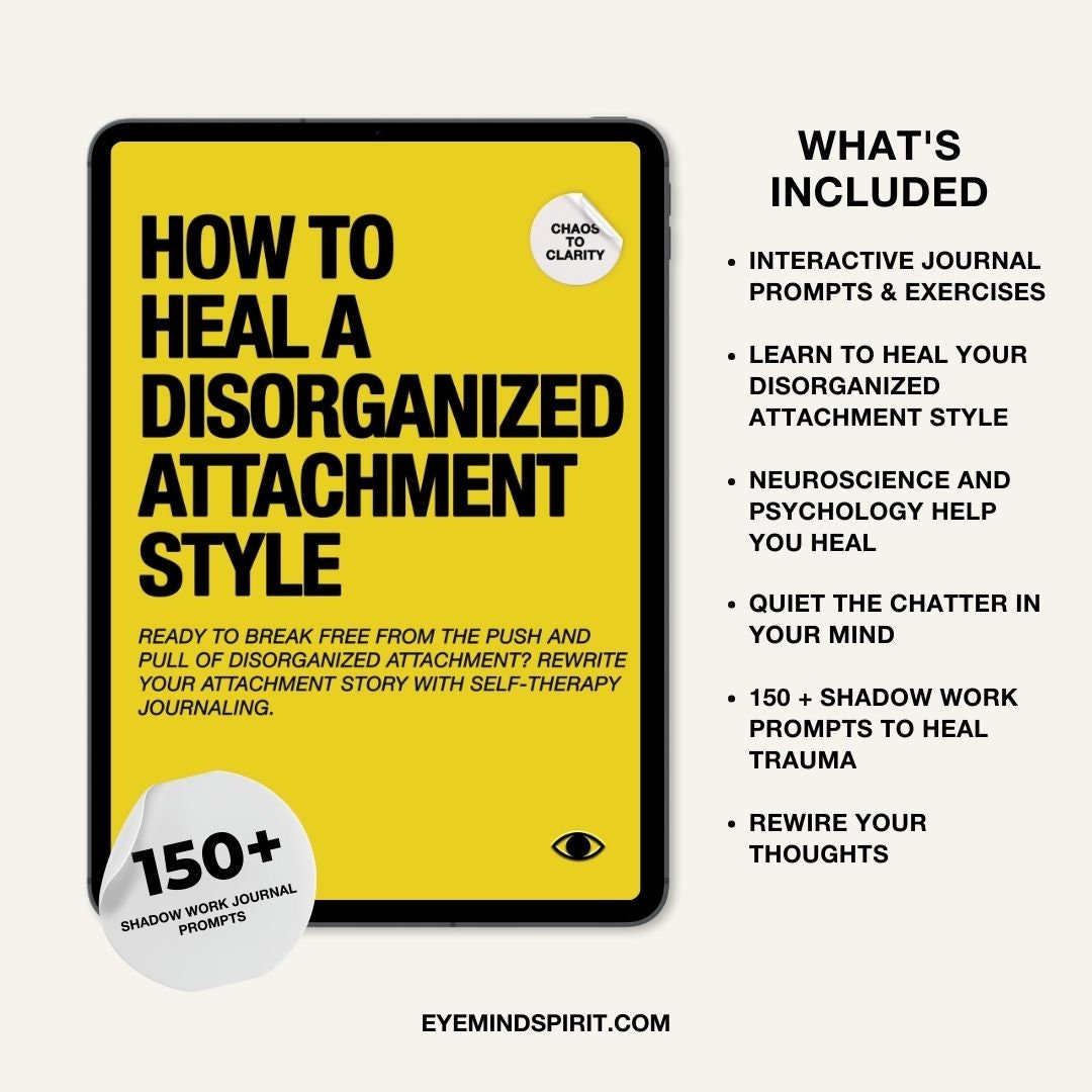 How to Heal A Disorganized Attachment Style: A Comprehensive Guide to ...