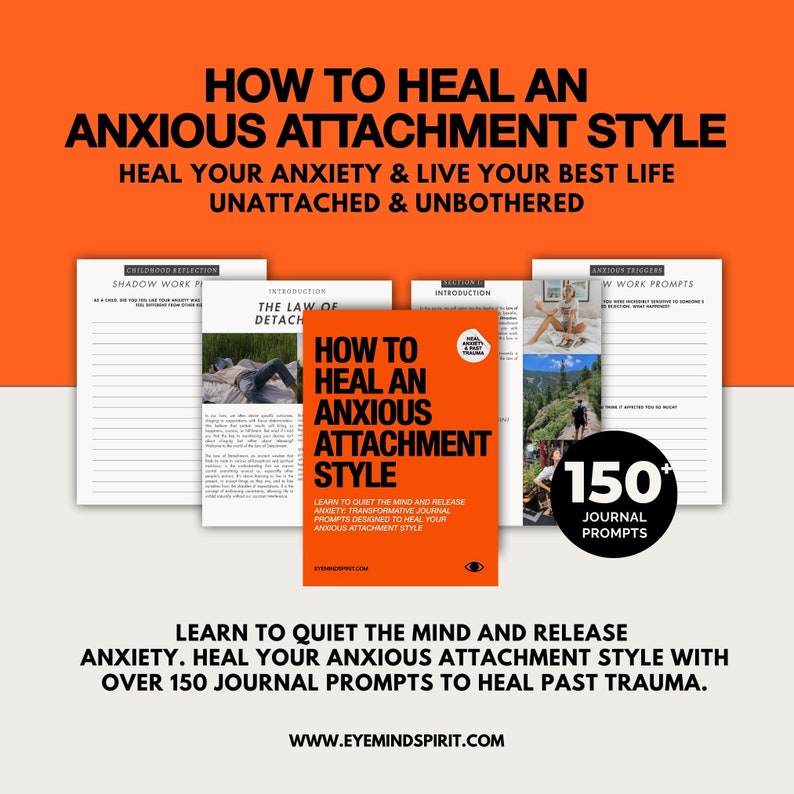 How to Heal an Anxious Attachment Style: Self Therapy Journal to Conquer Anxiety & Become Secure ...