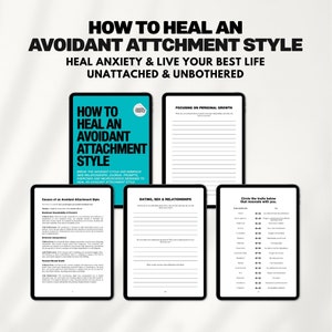 How to Heal an Avoidant Attachment Style: Self Therapy Journal ...