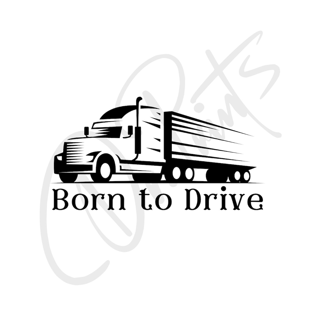 Born to Drive Decal Truck Decal Truck Car Decal Born to Drive Truck ...
