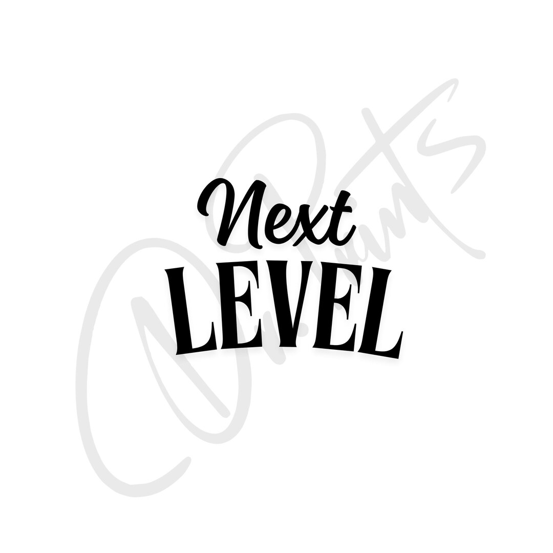 Next Level Decal Next Level Sticker Next Level Car Sticker Next Level ...