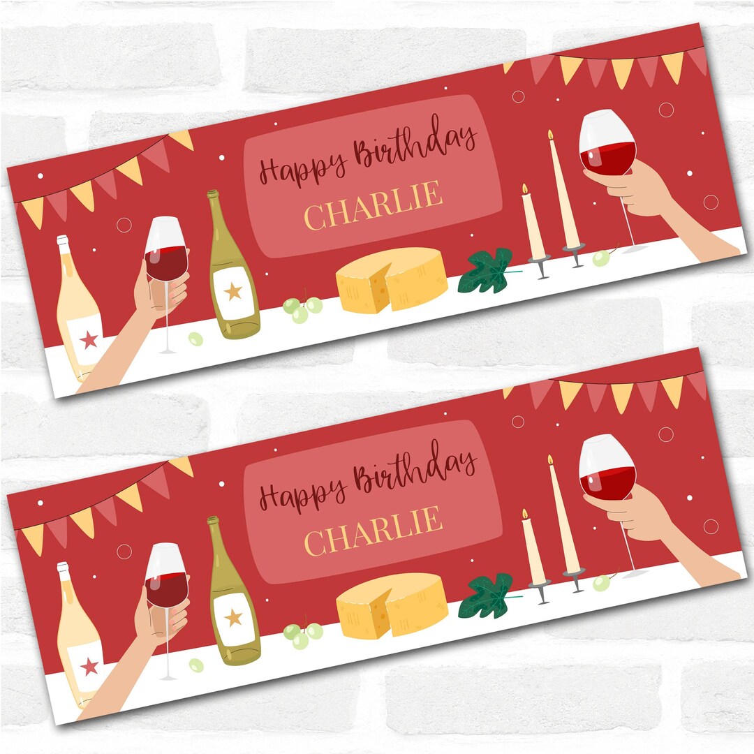 Personalised Party Banner for Birthday Wine Red Cheese | Party ...