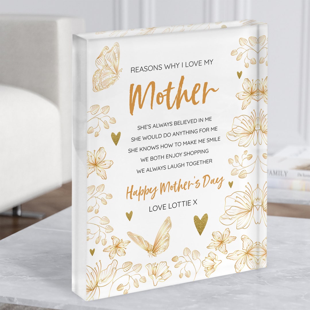 Reasons Why I Love My Mother List Gold Flowers Butterflies Gift Acrylic ...