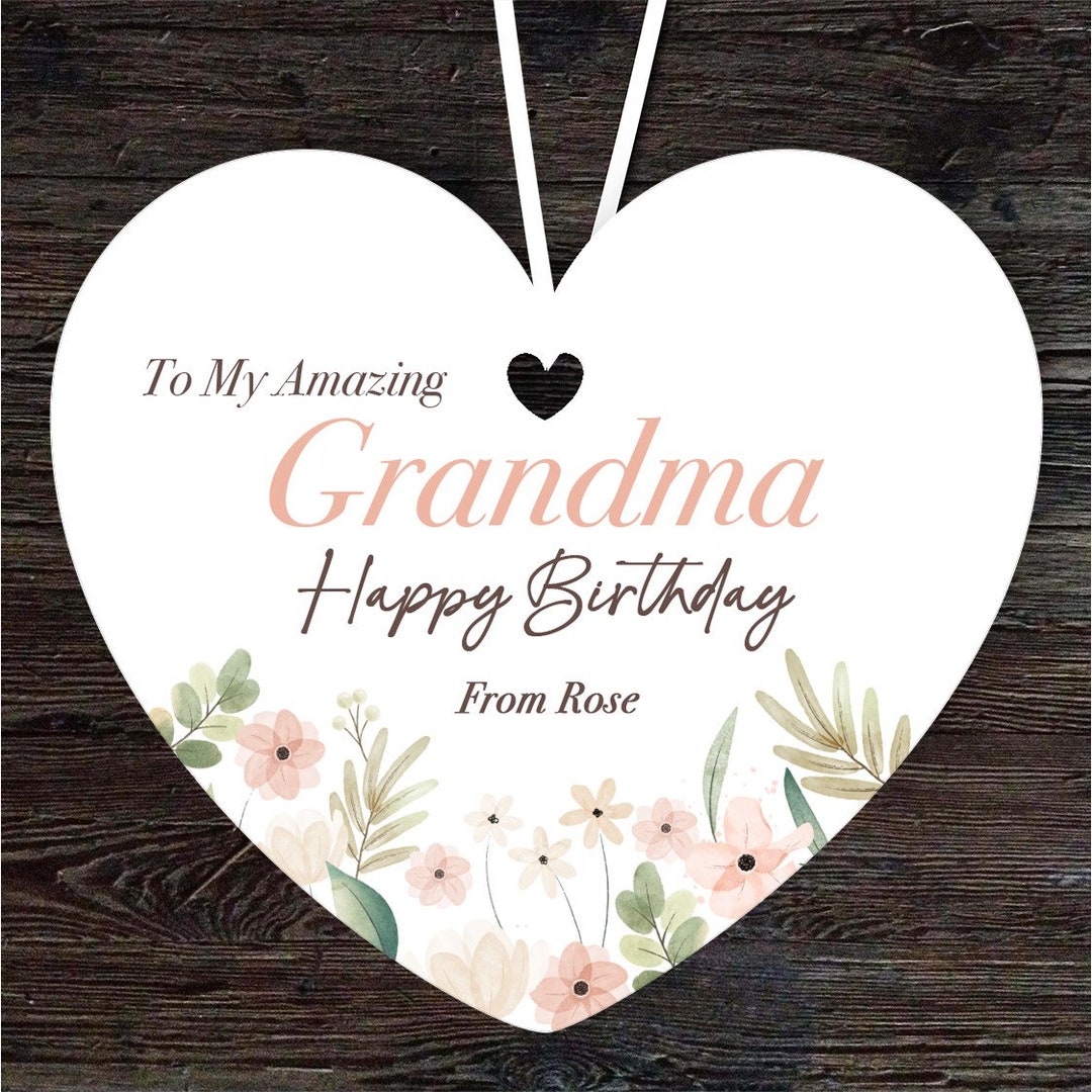 Amazing Grandma Floral Happy Birthday Gift Heart Personalised Hanging ...