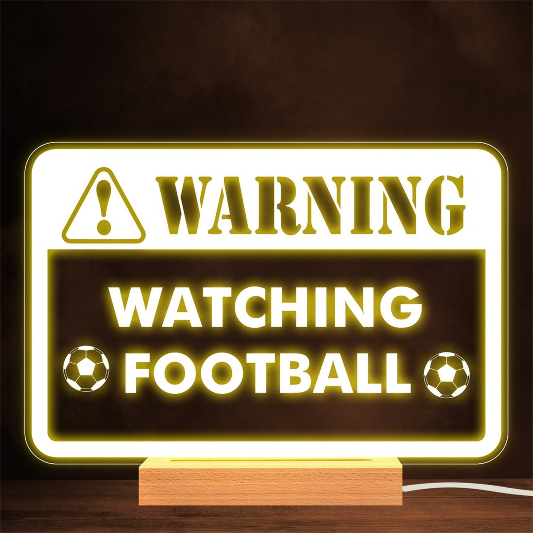Warning Sign Watching Football Sports Fan Personalised Gift Lamp Night ...