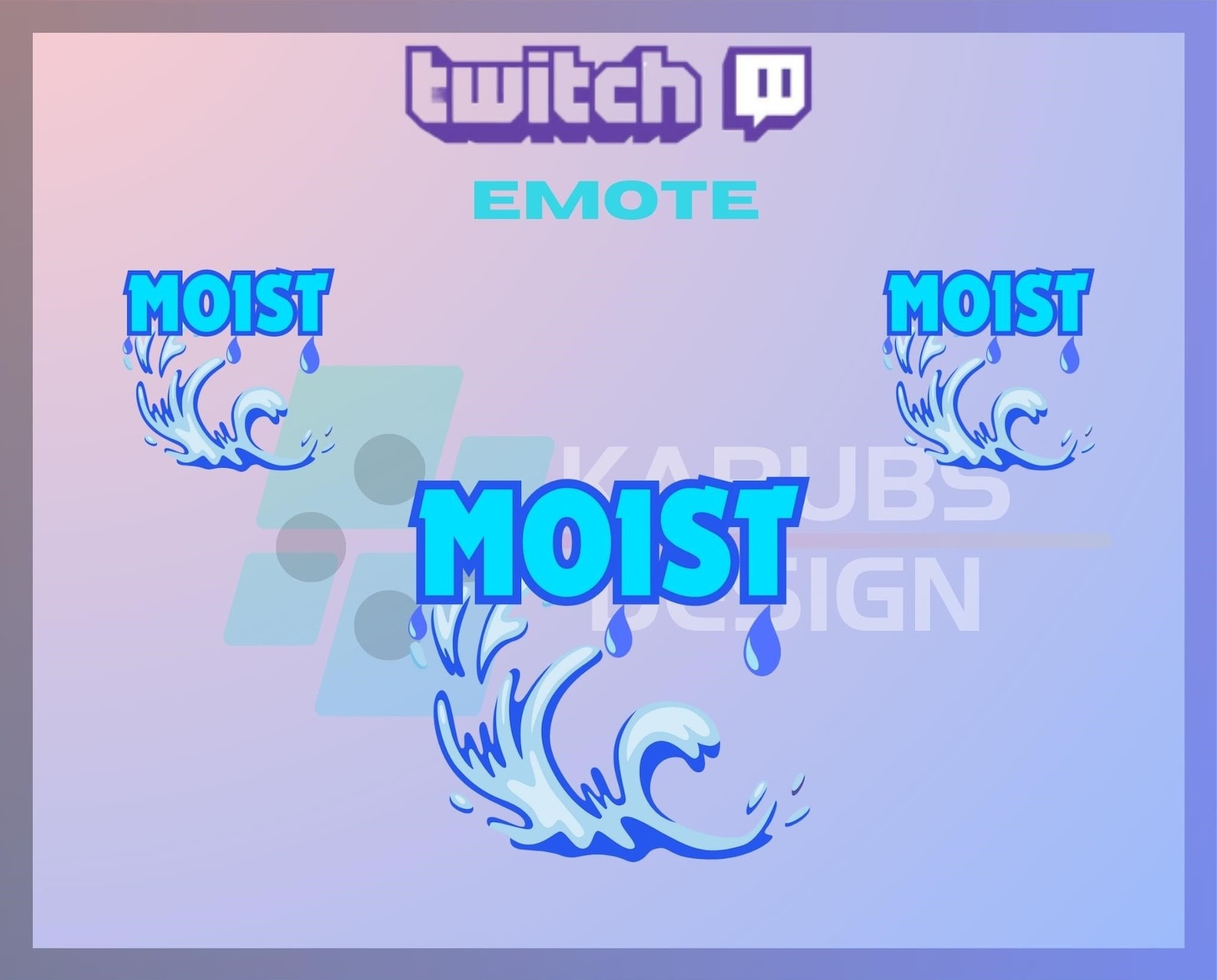 1 Twitch Emote, Moist Emote, Funny Emote, Wet Emote, Twitch Graphics ...